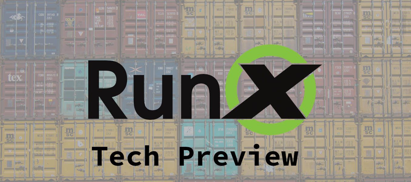 RunX is available in tech preview